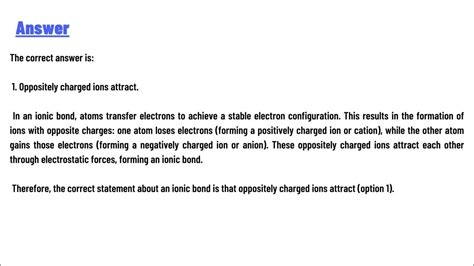 Which Of The Following Occurs In An Ionic Bond Select One 1