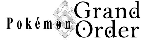 Pokémongrand Order