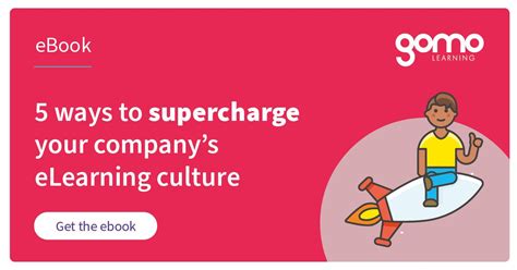 5 Easy Ways To Create Engaging Elearning Gomo Learning