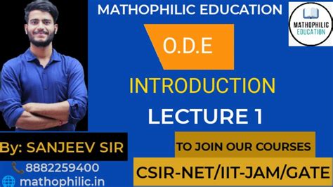 Ode Lecture 1 Csir Net Iit Jam Tifr Nbhm Du Bhu Sau Cucet Youtube
