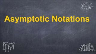 Asymptotic Notation PPT