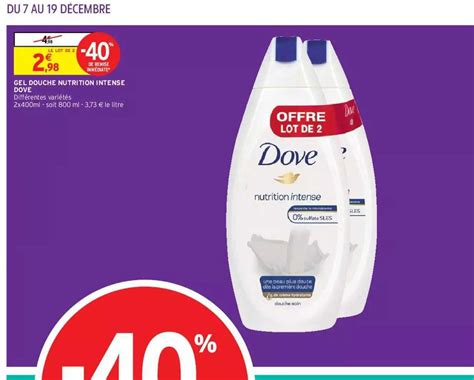 Promo Gel Douche Nutrition Intense Dove chez Intermarché Hyper