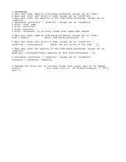 Program Py Pseudocode Have User Enter Name Of Item Being Purchased Assign Var As Item