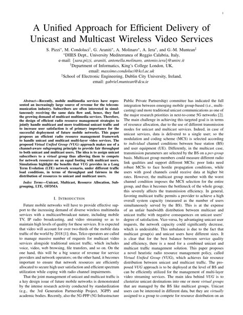 Pdf A Unified Approach For Efficient Delivery Of Unicast And Multicast Wireless Video Services