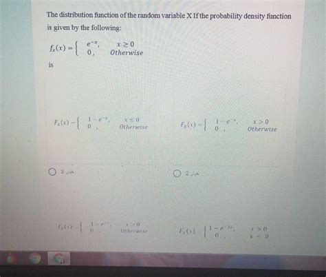 Solved The Distribution Function Of The Random Variable X If Chegg