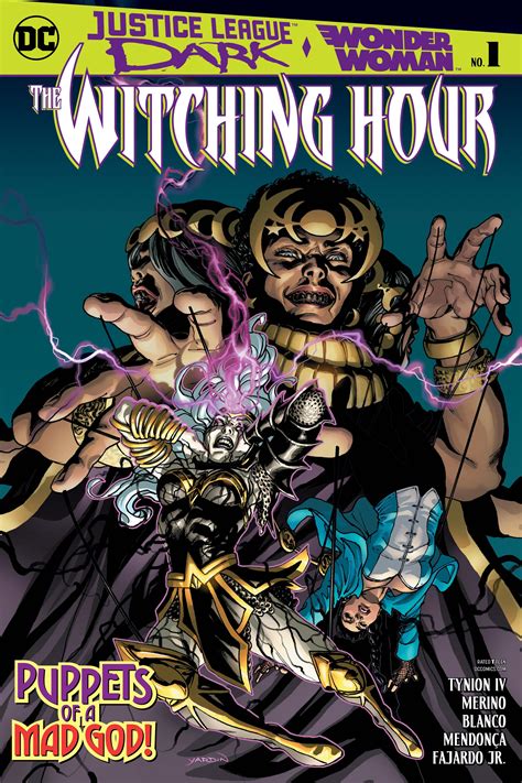 Justice League Dark Wonder Woman The Witching Hour 1 Fresh Comics