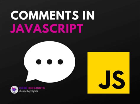 how to write comments in javascript code highlights