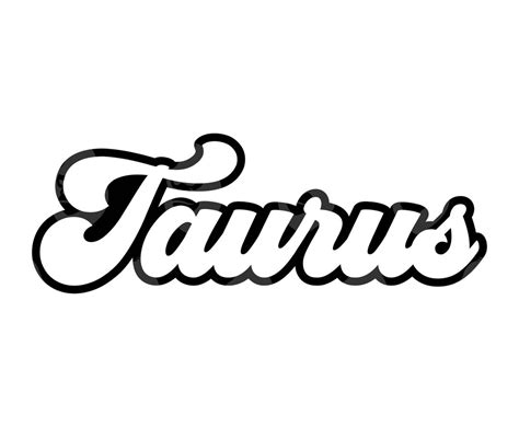 Taurus Svg Taurus Png Cursive Script Font Zodiac Signs Horoscope