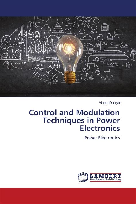 Control And Modulation Techniques In Power Electronics 978 620 7 46745 7 9786207467457