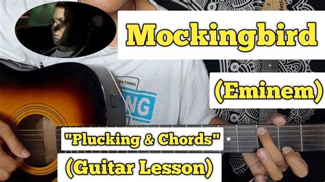 Mockingbird Eminem Guitar Lesson Plucking Chords YouTube