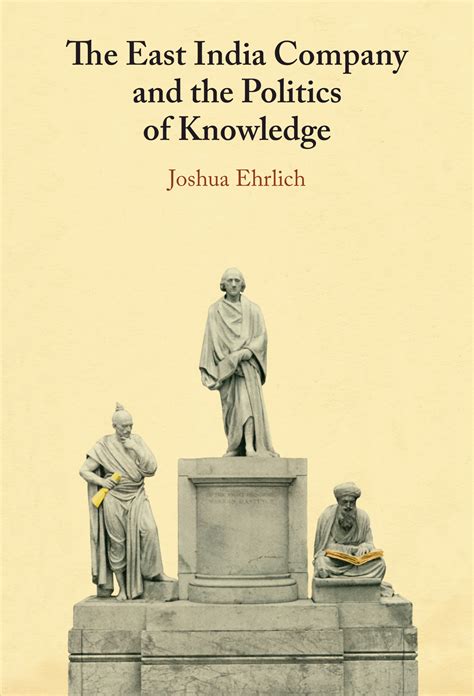 Joshua Erlich Autor De “the East India Company And The Politics Of