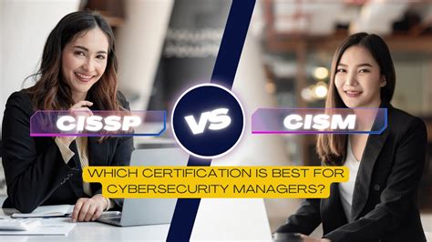 Cissp Vs Cism Which Certification Is Best For Professionals