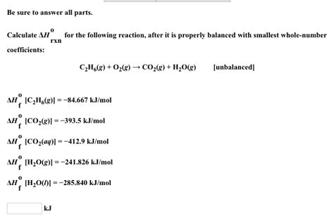 Solved Be Sure To Answer All Parts Rxn Calculate Ahº For