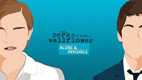 Alone And Invisible Ll Perks Of Being A Wallflower Youtube