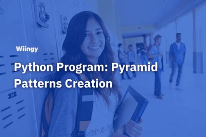 How to Create Pyramid Patterns with Python Program?