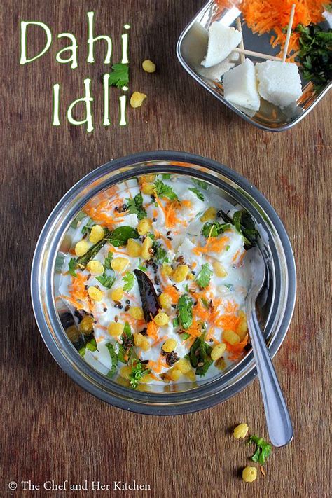 The Chef And Her Kitchen Dahi Idli Recipe Thayir Idli Left Over