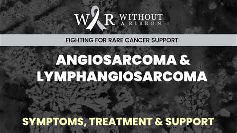 Angiosarcoma And Lymphangiosarcoma Youtube