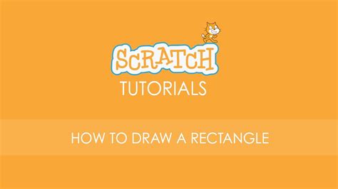 Scratch Programming Tutorial How To Draw A Rectangle In Scratch YouTube