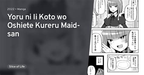 Yoru Ni Ii Koto Wo Oshiete Kureru Maid San Anilist
