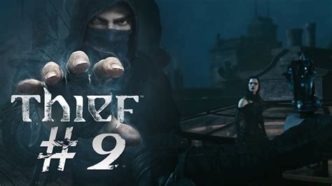 Lets Play Thief Deutsch 02 Verpatzte Diebestour Youtube