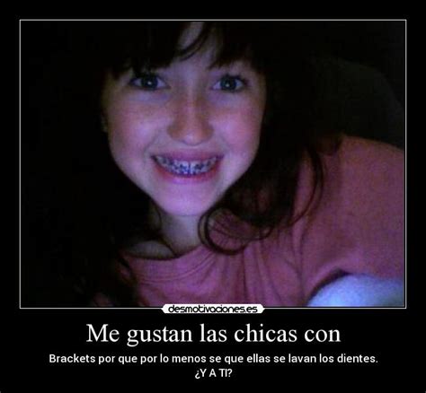 Me Gustan Las Chicas Con Desmotivaciones