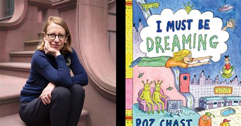 I Must Be Dreaming With Roz Chast Museum Of The City Of New York