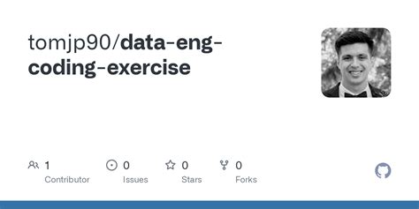 Github Tomjp90data Eng Coding Exercise