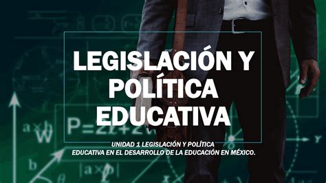 Legislación Y Politica Educativa Diapositivas De Historia De La