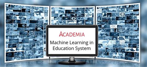 How Machine Learning Can Improve The Education System
