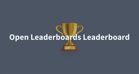 open leaderboards leaderboard a hugging face space by mrfakename