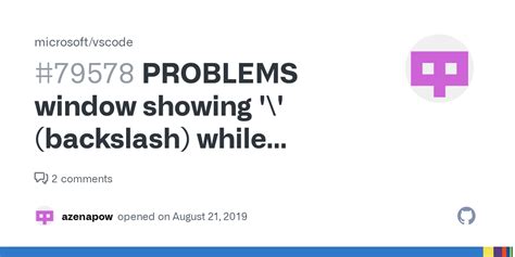 Problems Window Showing Backslash While Remote Development · Issue 79578 · Microsoft
