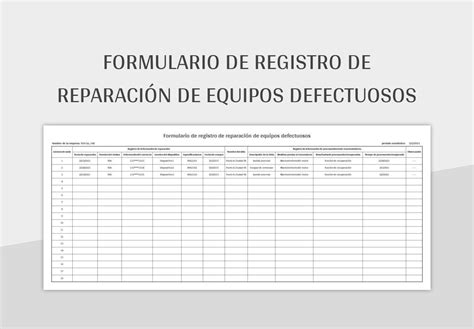 Plantilla De Excel Formulario De Registro De Reparación De Equipos