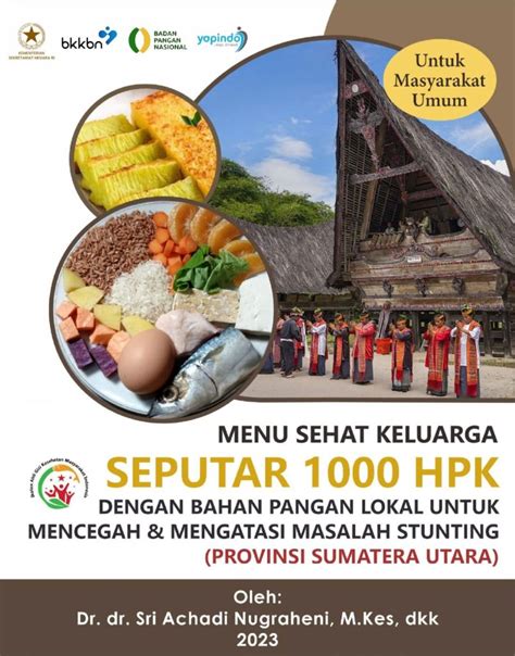 Menu Sehat Keluarga Seputar 1000 Hpk Dengan Bahan Pangan Lokal Untuk