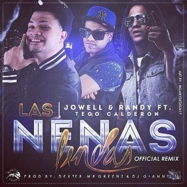 Jowell Randy Ft Tego Calderon Las Nenas Lindas Official Remix
