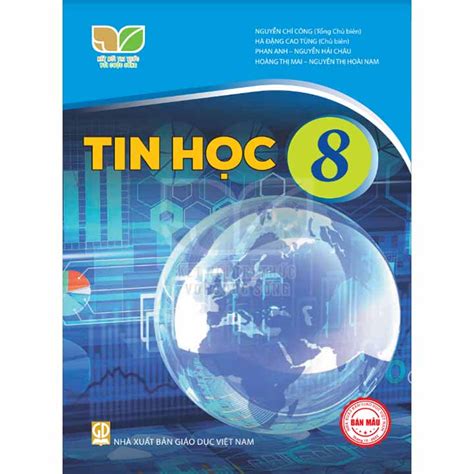 Sách Giáo Khoa Sgk Tin Học Lớp 8 Kết Nối Tri Thức Với Cuộc Sống