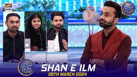 Shan E Ilm Quiz Competition Waseem Badami 28 March 2024