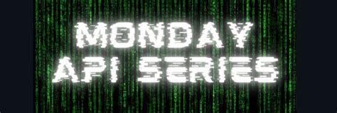 Querying The Monday Api Part 2