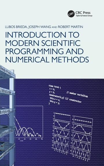 Introduction To Modern Scientific Programming And Numerical Methods