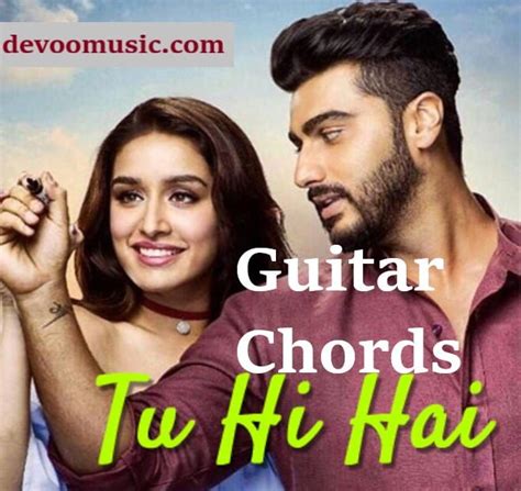 Tu Hi Hai Perfect Chords Half Girlfriend 00 Guitar Knowledge