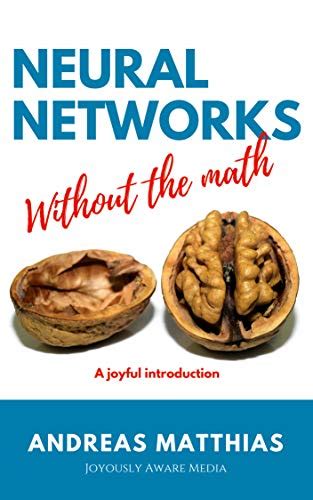 20 Best Neural Networks Books For Beginners BookAuthority