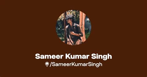 Sameer Kumar Singh Instagram Facebook Linktree