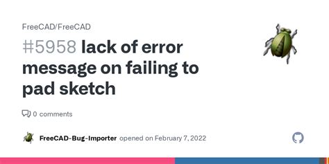 Lack Of Error Message On Failing To Pad Sketch · Issue 5958 · Freecad