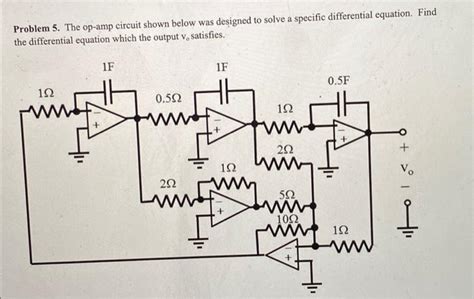 Solved Problem The Op Circuit Shown Below Was Chegg Com