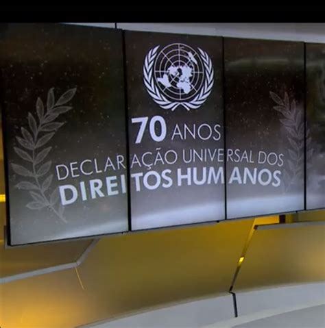 70 anos da Declaração Universal dos Direitos Humanos conquistas e fracassos Prêmio