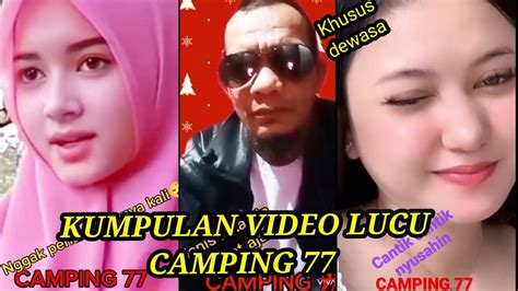 Kumpulan Video Lucu Bikin Ngakak Camping Youtube