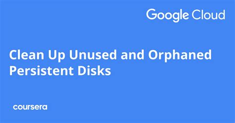 Clean Up Unused And Orphaned Persistent Disks