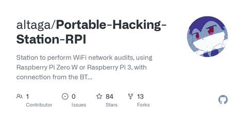GitHub Altaga Portable Hacking Station RPI Station To Perform WiFi Network Audits Using