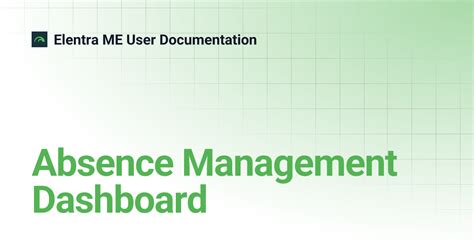 Absence Management Dashboard Elentra ME User Documentation