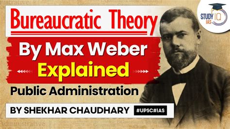 Max Webers Theory Of Bureaucracy And Its Criticism