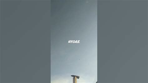 Nyore Youtube